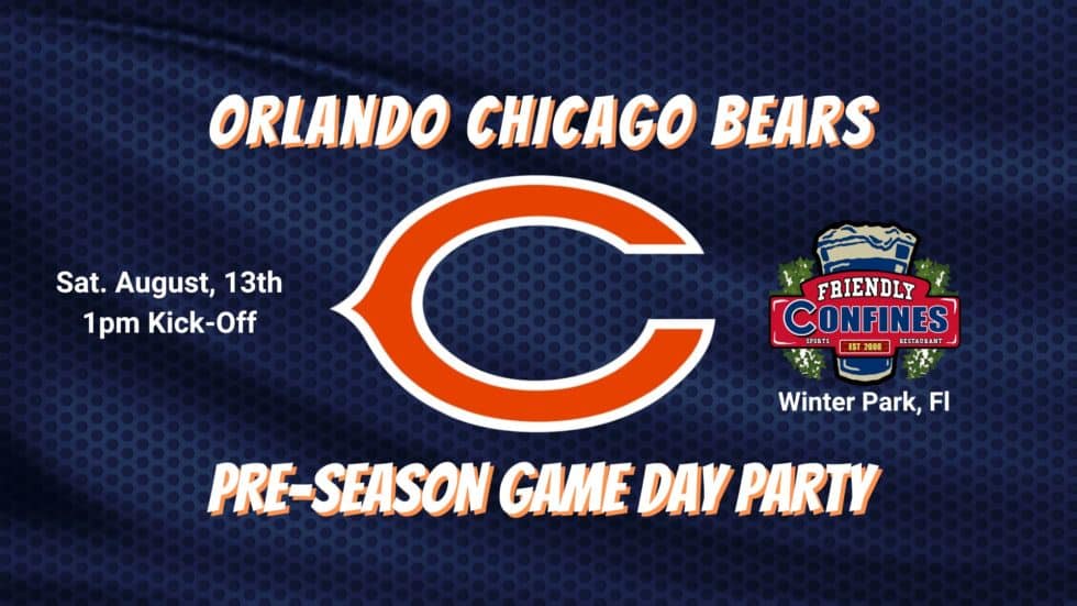 FIRST Preseason Game Day Party - Orlando Chicago Bears